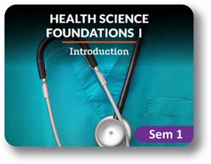 Health Science Foundations Semester 1: Introduction - Red Comet